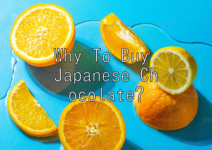 Why To Buy Japanese Chocolate?